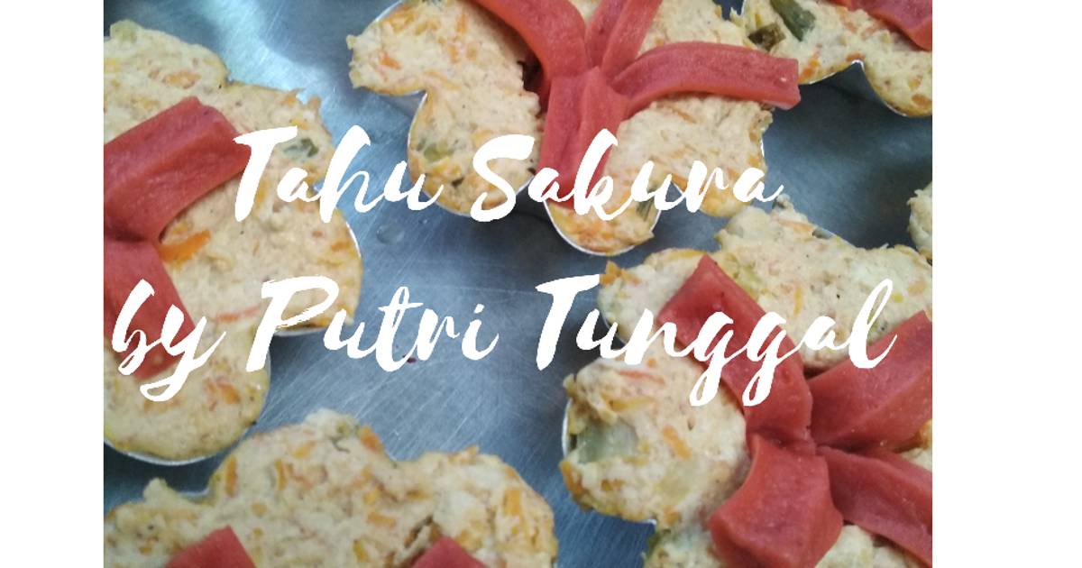 82 resep tahu sakura enak dan sederhana - Cookpad