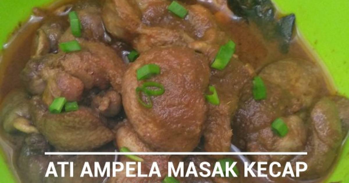 3.621 resep ati ampela enak dan sederhana - Cookpad