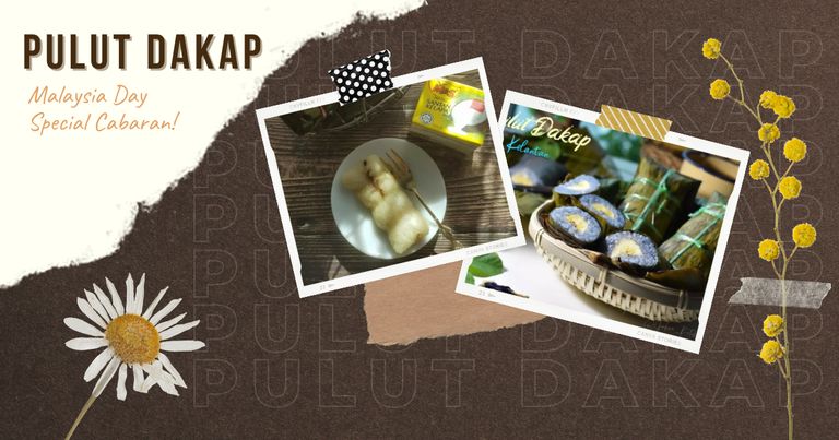 PULUT DAKAP: Malaysia Day Special - Cookpad