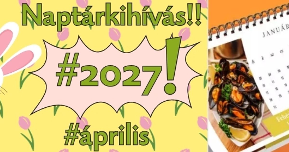 📣 Folytasd 2027-es Cookpad naptárad! 📆🗓 - Cookpad receptek