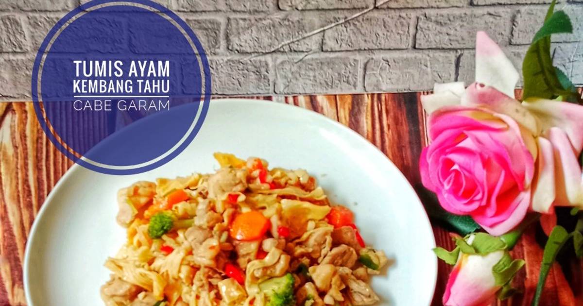 Resep 734. 🐔 Tumis Ayam Kembang Tahu Cabe Garam oleh Intan Zahra Al ...