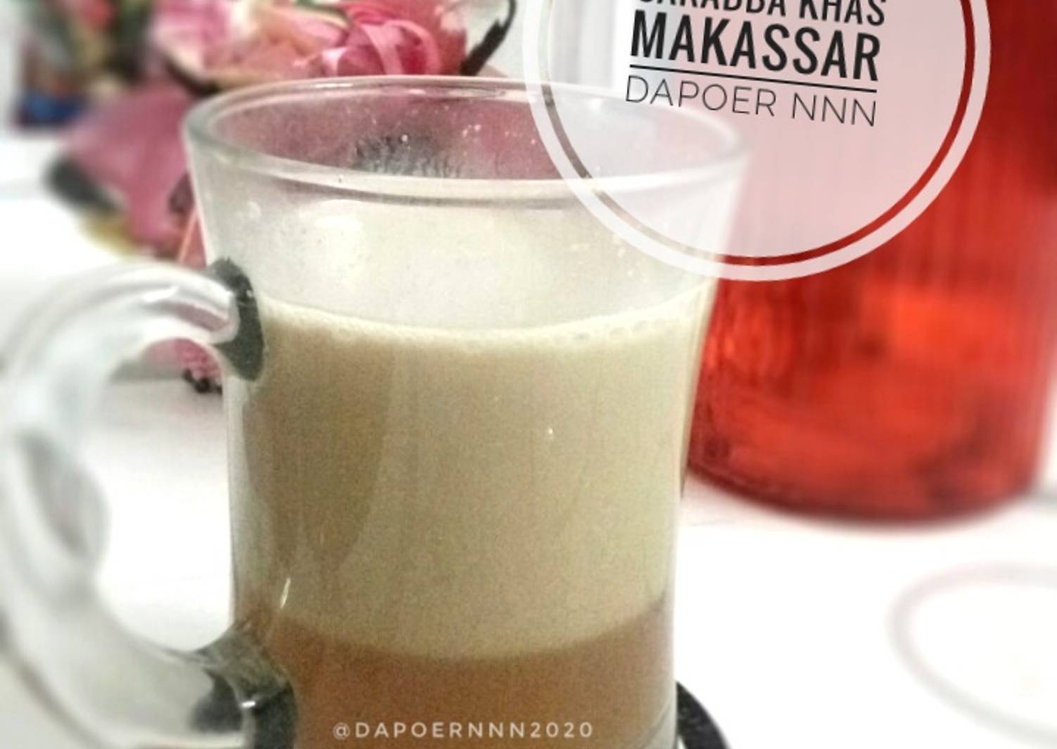 Resep Sarabba khas Makassar oleh Dapoer NNN Tradja - Cookpad