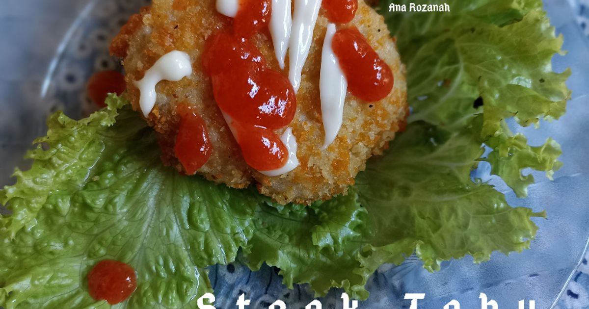 Resep Steak Tahu oleh Ana Rozanah - Cookpad