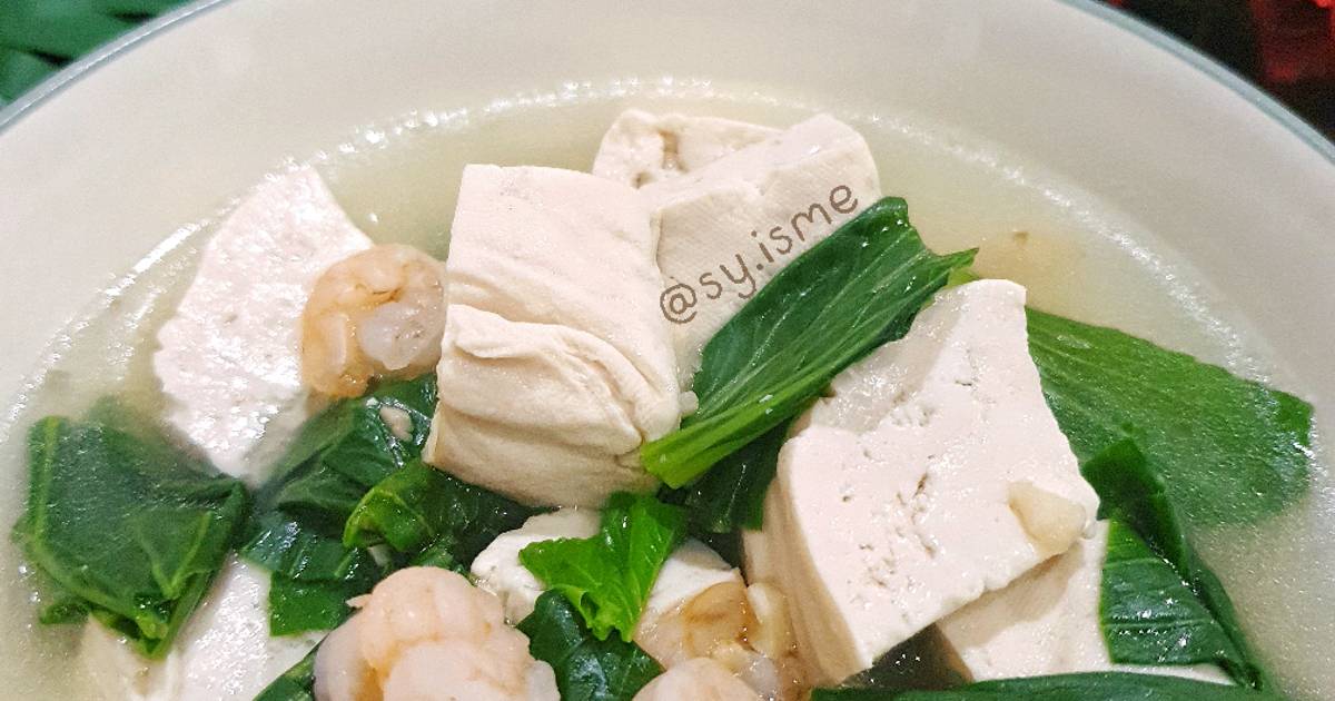 Resep Sop Tahu Pokcoy oleh Sy - Cookpad