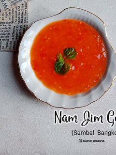 Resep Nam Jim Gai (Thai Sweet Chili Sauce / Sambal Bangkok) oleh Puput ...