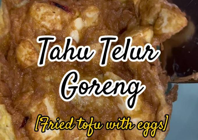 Resep Tahu telur goreng oleh Savianalim - Cookpad