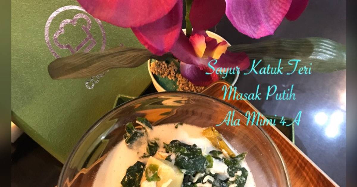 1.008 resep daun katuk enak dan sederhana - Cookpad