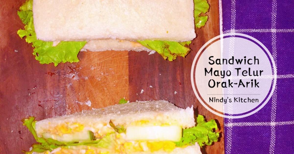 Resep Sandwich Mayo Telur Orak-Arik🥪 oleh NINDY'S KITCHEN☑️ - Cookpad
