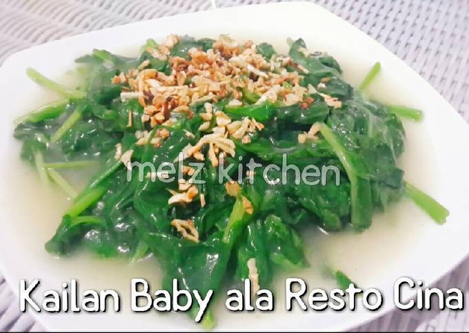 Resep Kailan Baby ala Resto Cina oleh Melz Kitchen - Cookpad
