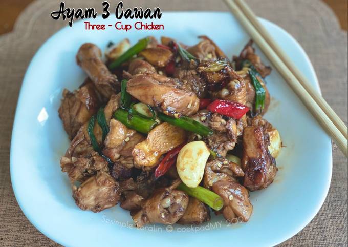 Resipi Ayam Tiga Cawan (Chinese Style Three - Cup Chicken) 🇨🇳 oleh ...