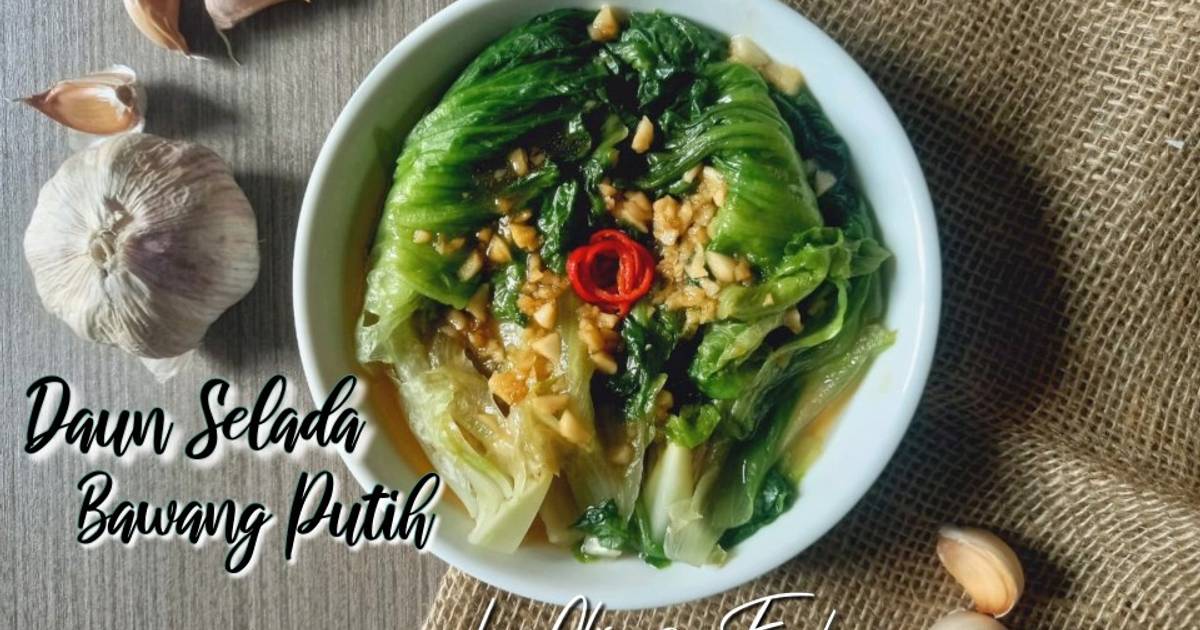 Resep Daun Selada Bawang Putih ala Chinese Food oleh Dapoer Bunda ...