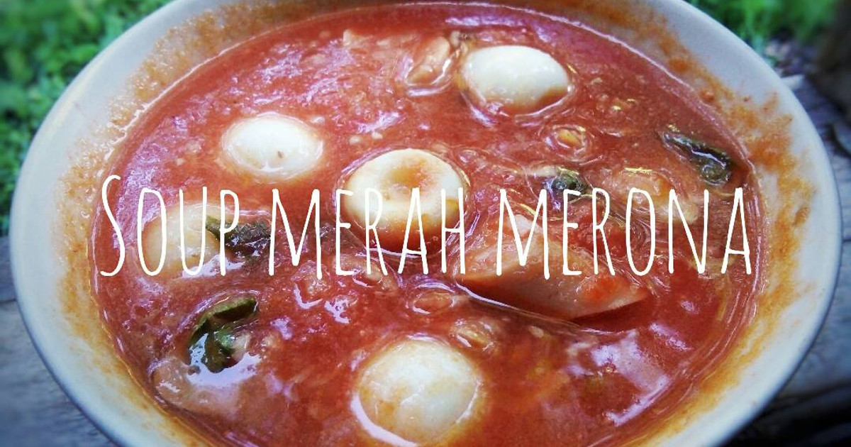 Resep Soup Merah Merona oleh Lelly Afriyanti Afida - Cookpad