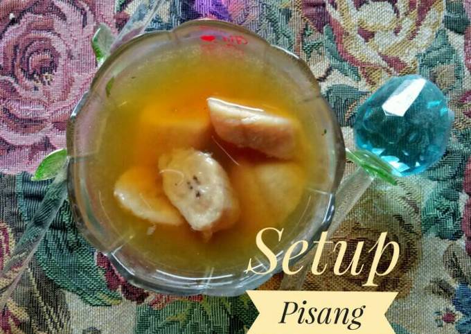 Resep Setup Pisang oleh Diana Wahyono - Cookpad