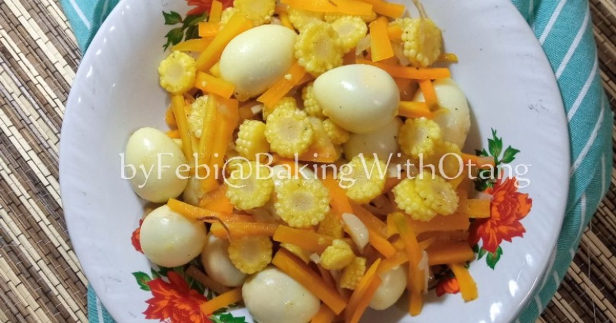 Resep Tumis Putren, Wortel, Telur Puyuh oleh Baking With 'Otang' - Cookpad