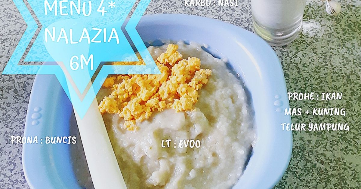 Resep Mpasi 4 Bintang Bayi 6 Bulan oleh Mama Nala - Cookpad