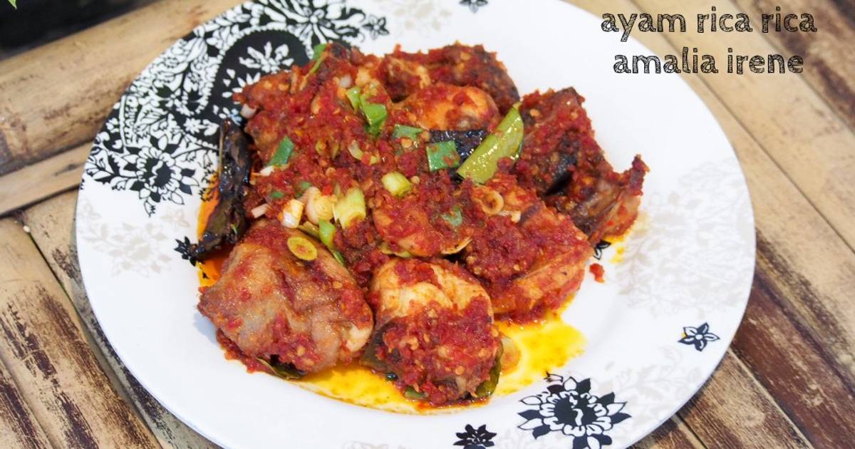 Resep Ayam rica rica oleh Dapur Amalia Irene - Cookpad