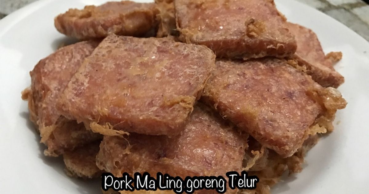 Resep Ma Ling Goreng Telur (Pork 🐷) oleh sufony lie - Cookpad