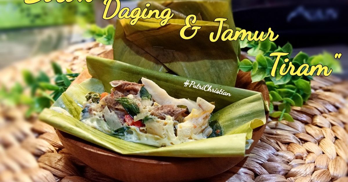 Resep Botok Daging Sapi Jamur Tiram oleh PutriChristian - Cookpad