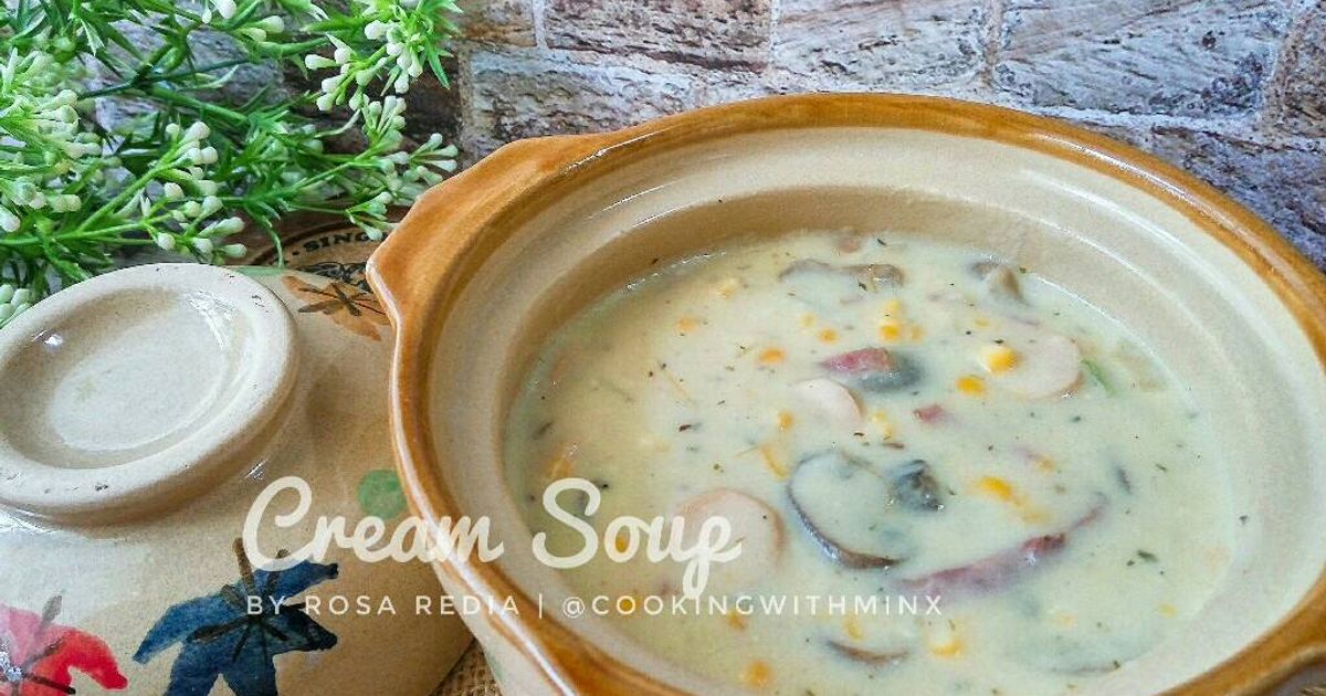 Resep Corn & Mushroom Cream Soup Ala Rosa oleh Rosa Redia - Cookpad