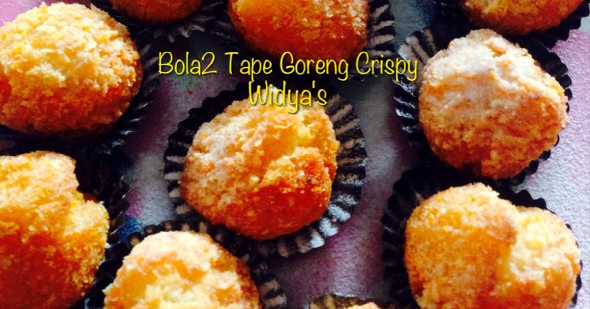 Resep Bola2 Tape Goreng Crispy oleh Widya Wulansari (dapur Widya) - Cookpad