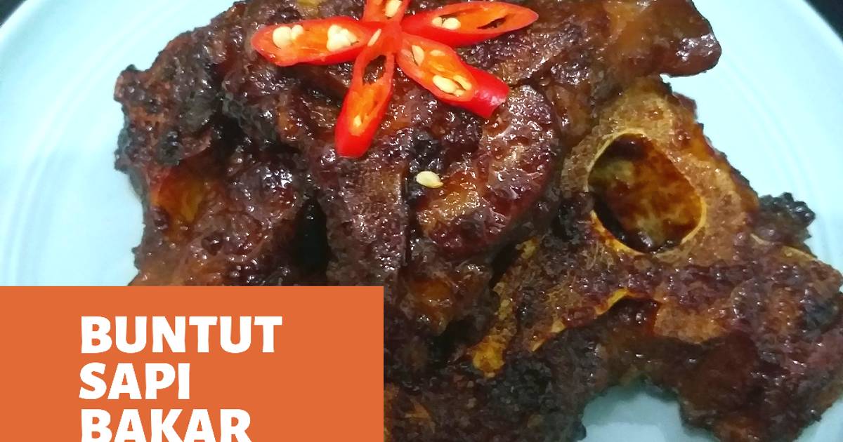 Resep Buntut Sapi Bakar oleh Dapur Mamah Misya - Cookpad