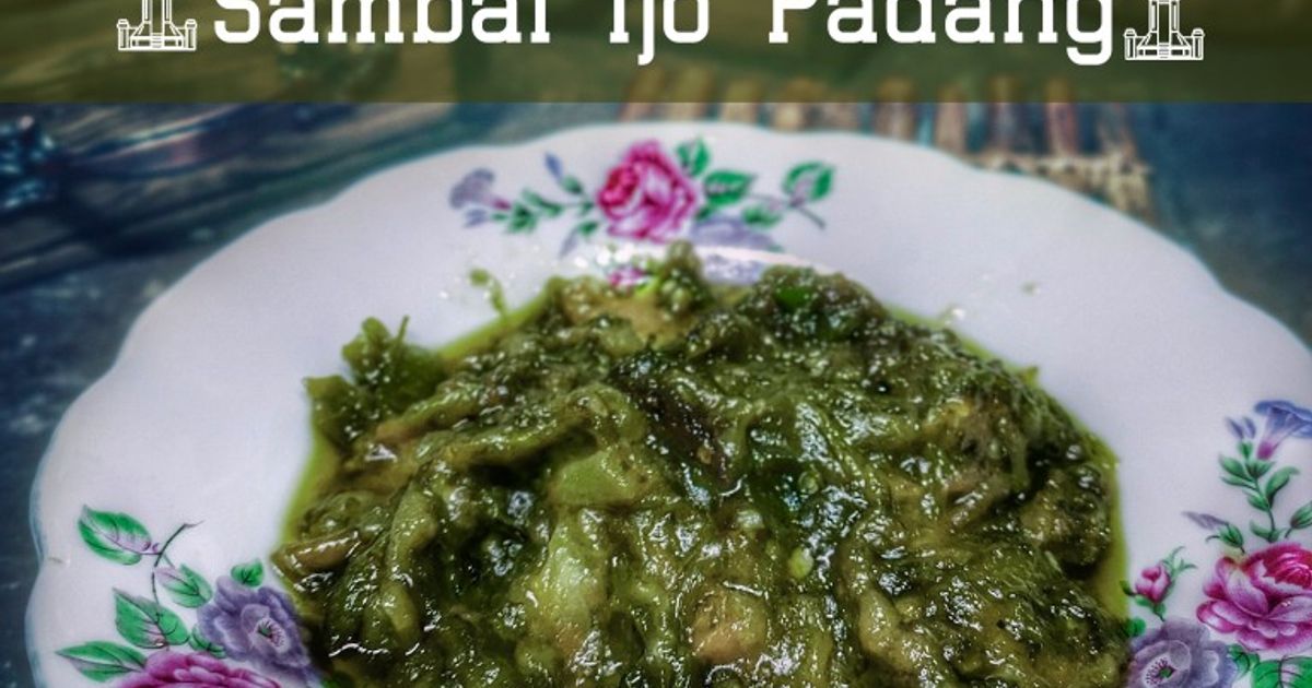 Resipi Sambal Ijo Padang oleh Zleq Kha - Cookpad