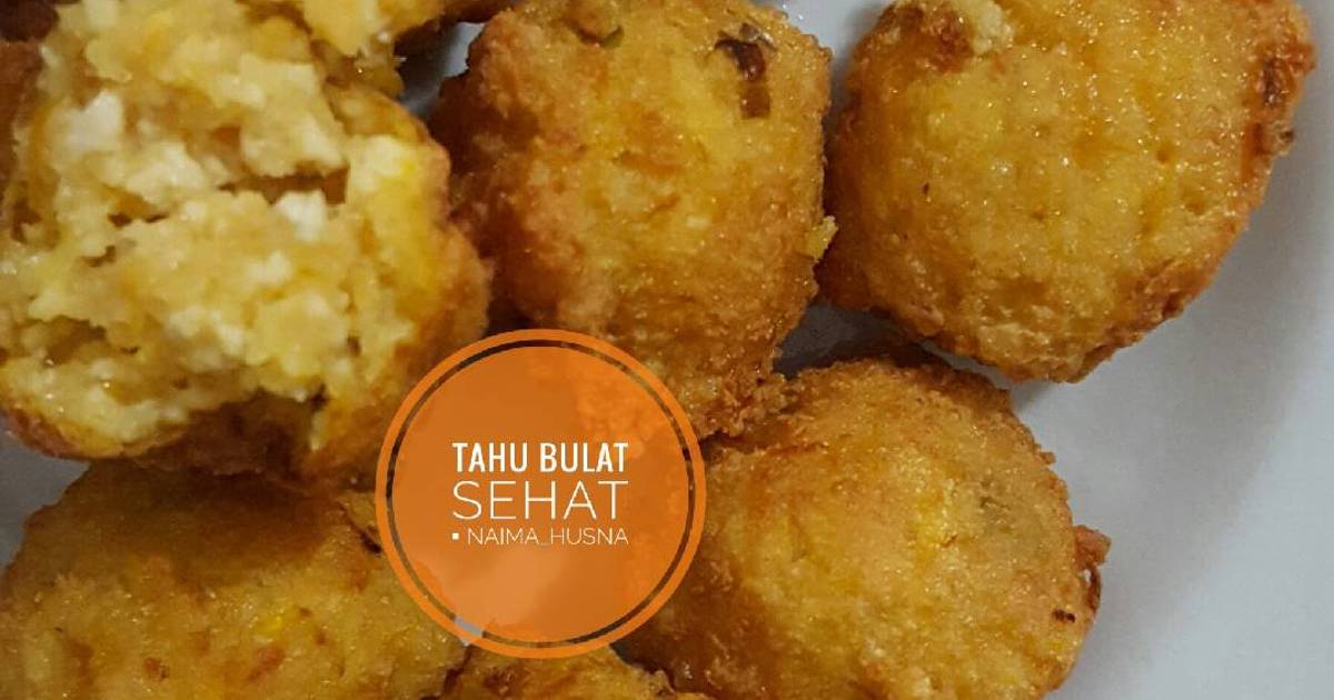 Resep Tahu bulat sehat oleh naima_husna - Cookpad