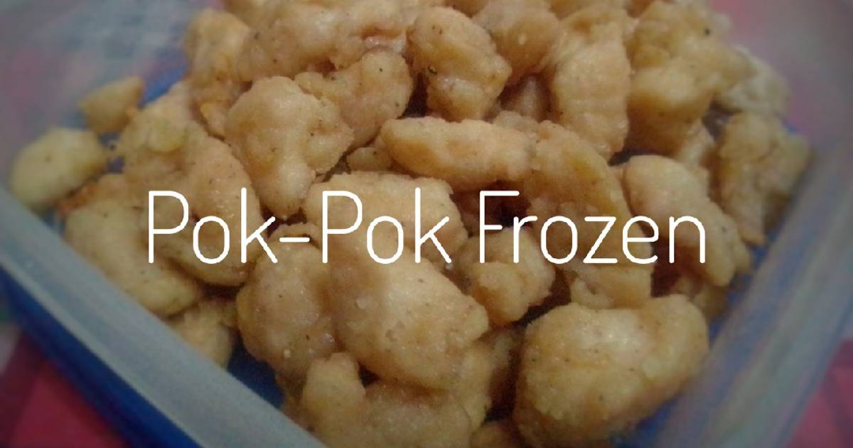 Resep Pok-Pok Frozen oleh Atik (Pawoen Ibuk) - Cookpad
