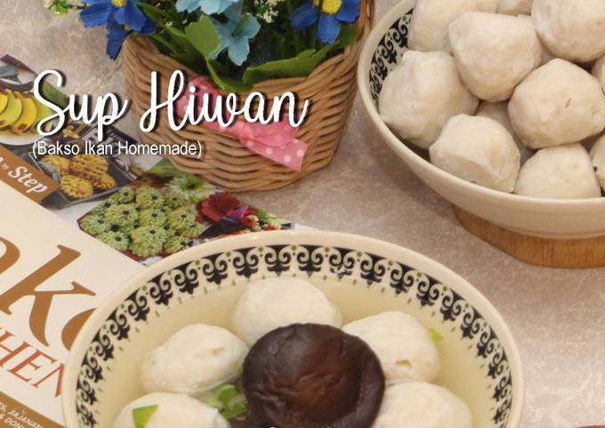 Resep Sup Hiwan (bakso Ikan) oleh mache.cooksperiment - Cookpad