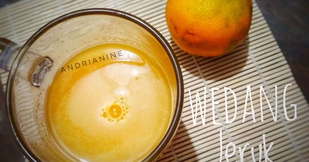 Resep Wedang Jeruk oleh Andrianine - Cookpad