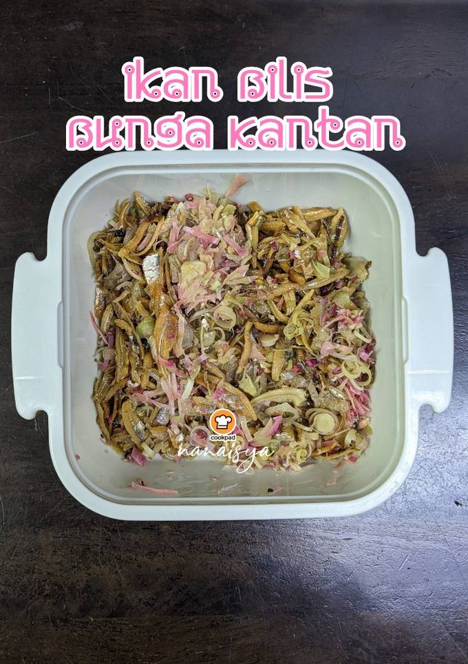 Resipi Ikan Bilis Bunga Kantan oleh Nana Isya - Cookpad