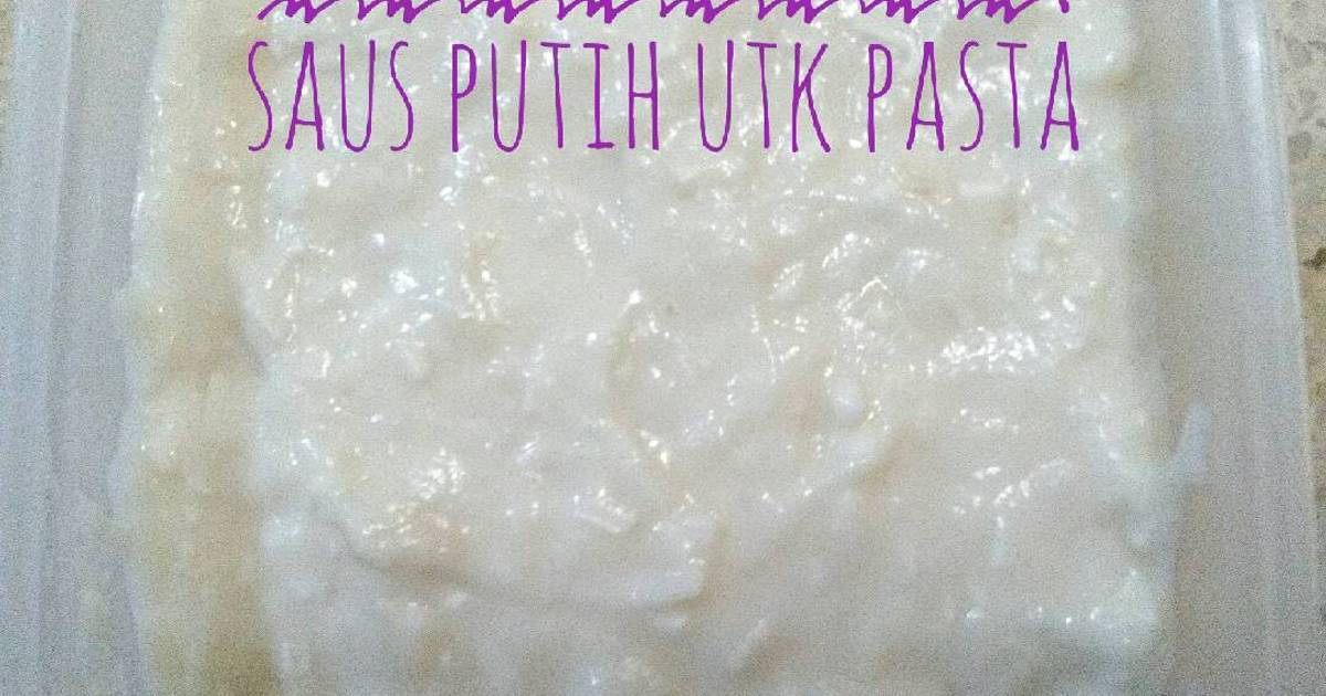 Resep Saus Bechamel / saus putih utk Pasta oleh dapur 'Ndi (Indi Rahana ...