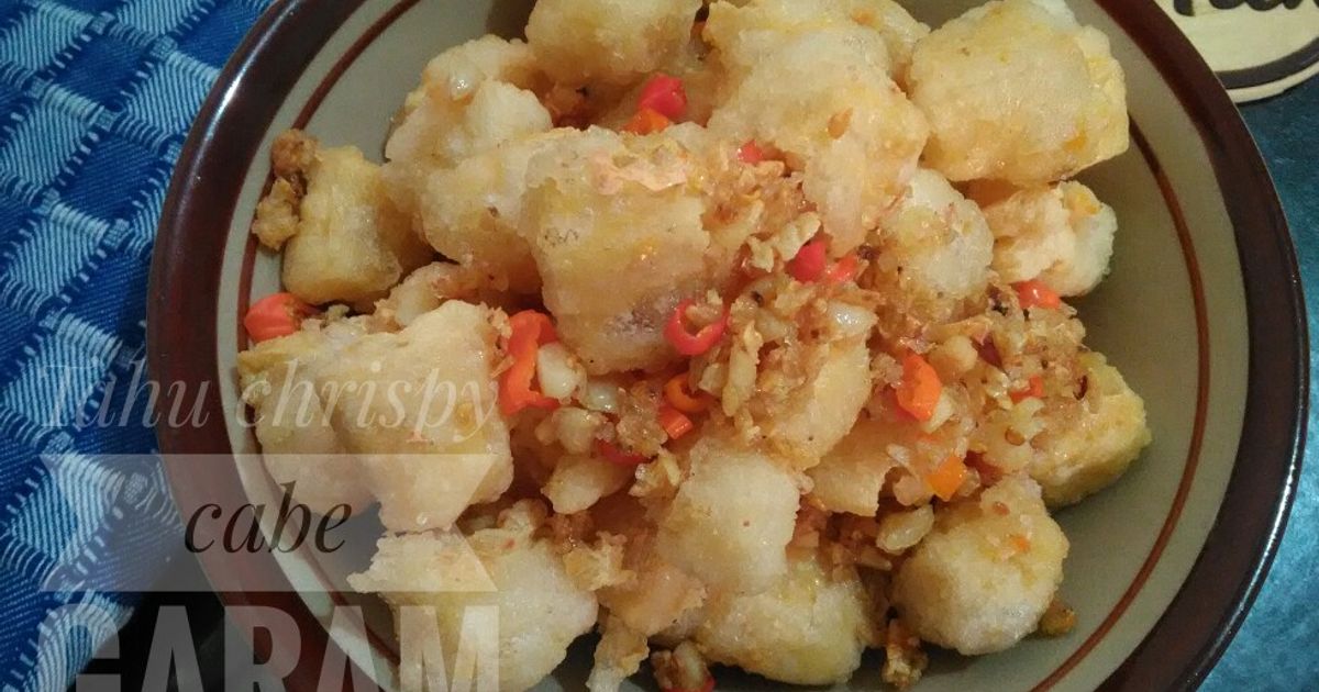 Resep Tahu Crispy Cabe Garam oleh Tere - Cookpad
