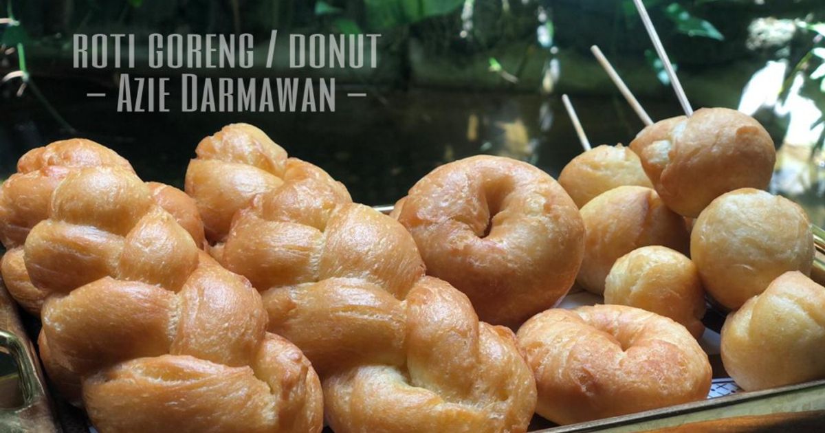 Resep Donut / Roti Goreng oleh Azie Darmawan - Cookpad