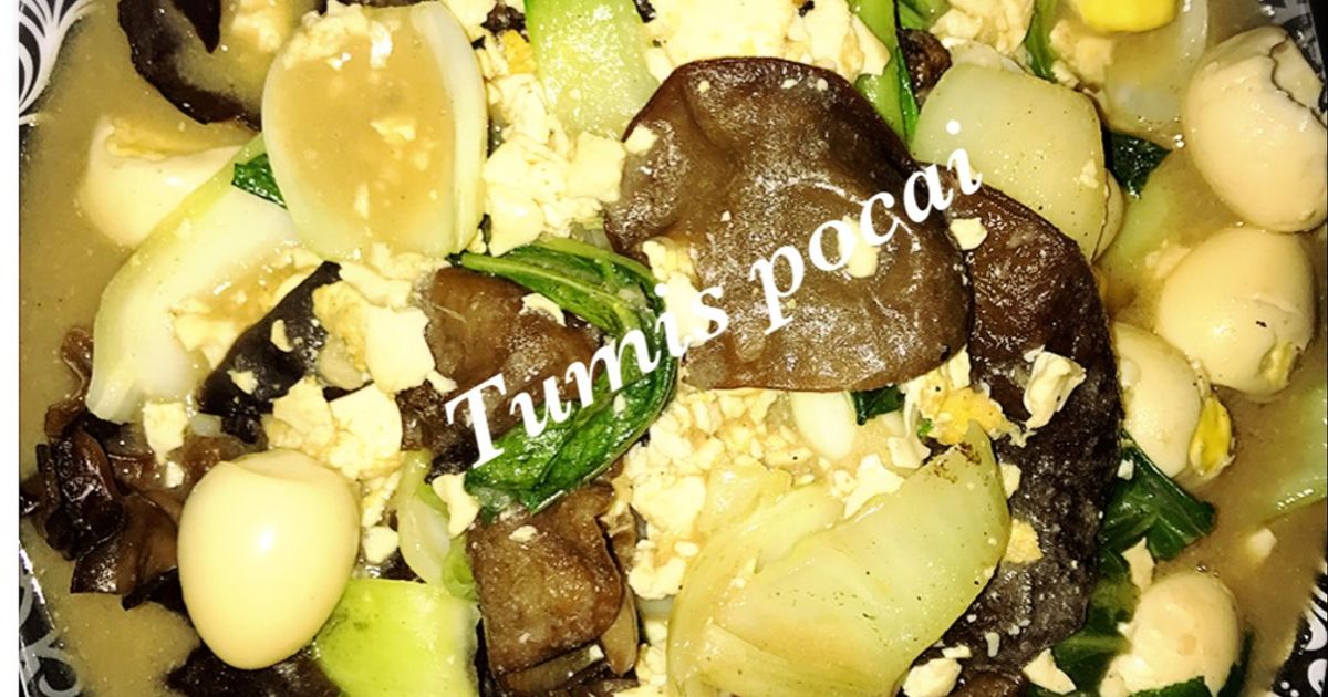 Resep Tumis Pocai Telor Puyuh oleh Hobby_Masak - Cookpad