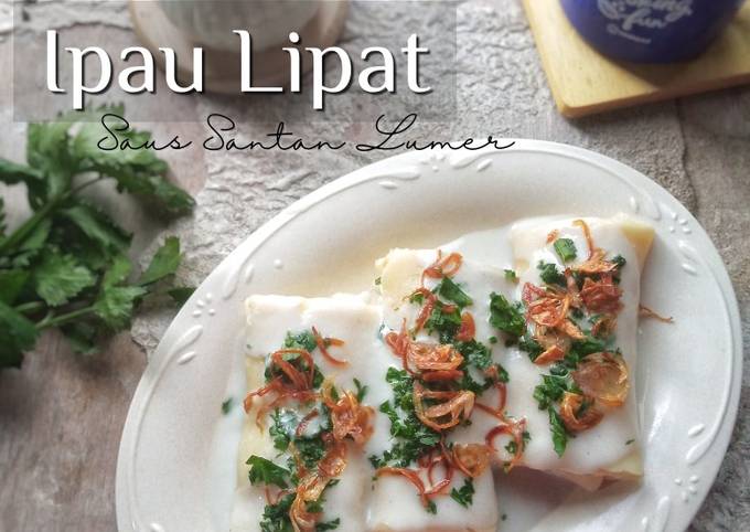 Resep Ipau Lipat oleh Winniyarti Ummu LaZha - Cookpad