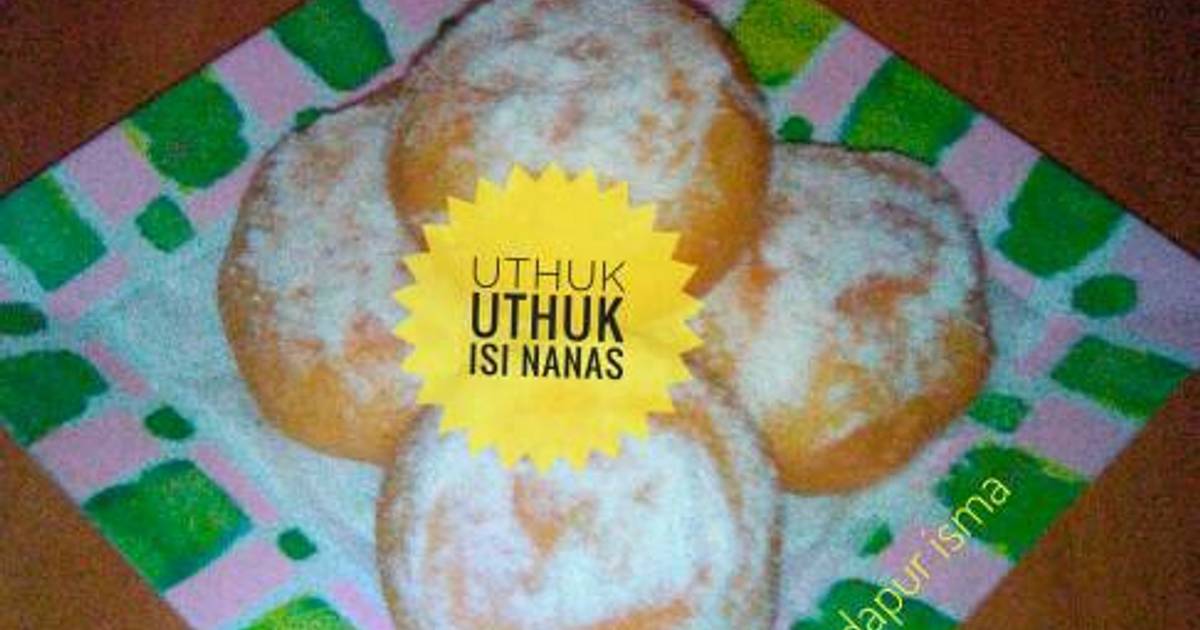 Resep Uthuk Uthuk isi Nanas oleh Isma setiawan - Cookpad