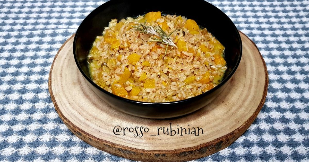 Ricetta Minestra Di Farro Perlato E Zucca di rosso rubinian - Cookpad