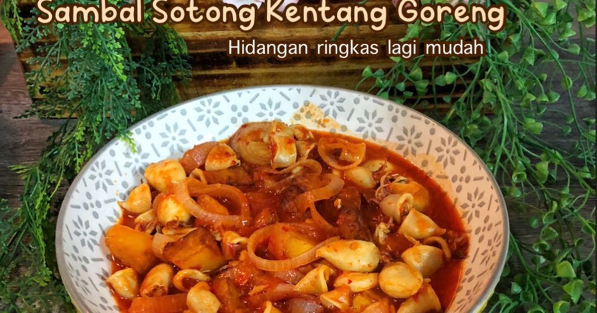 Resipi Sambal Sotong Kentang Goreng oleh Salina Jalaludin - Cookpad