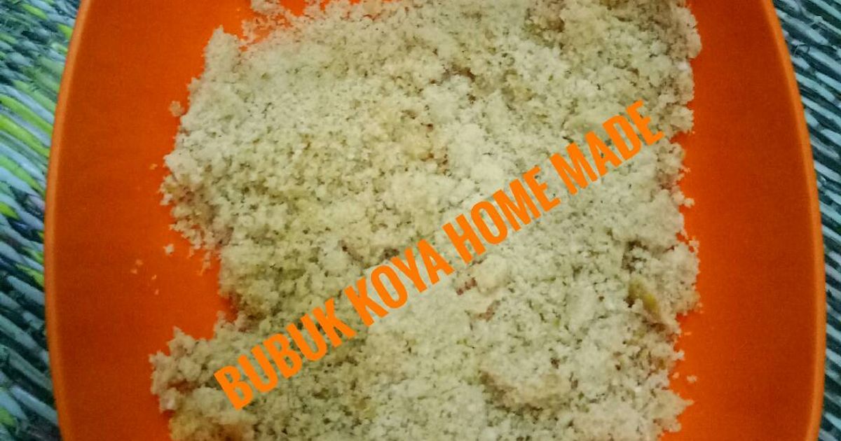 Resep Bubuk Koya Home Made oleh lia margarita - Cookpad