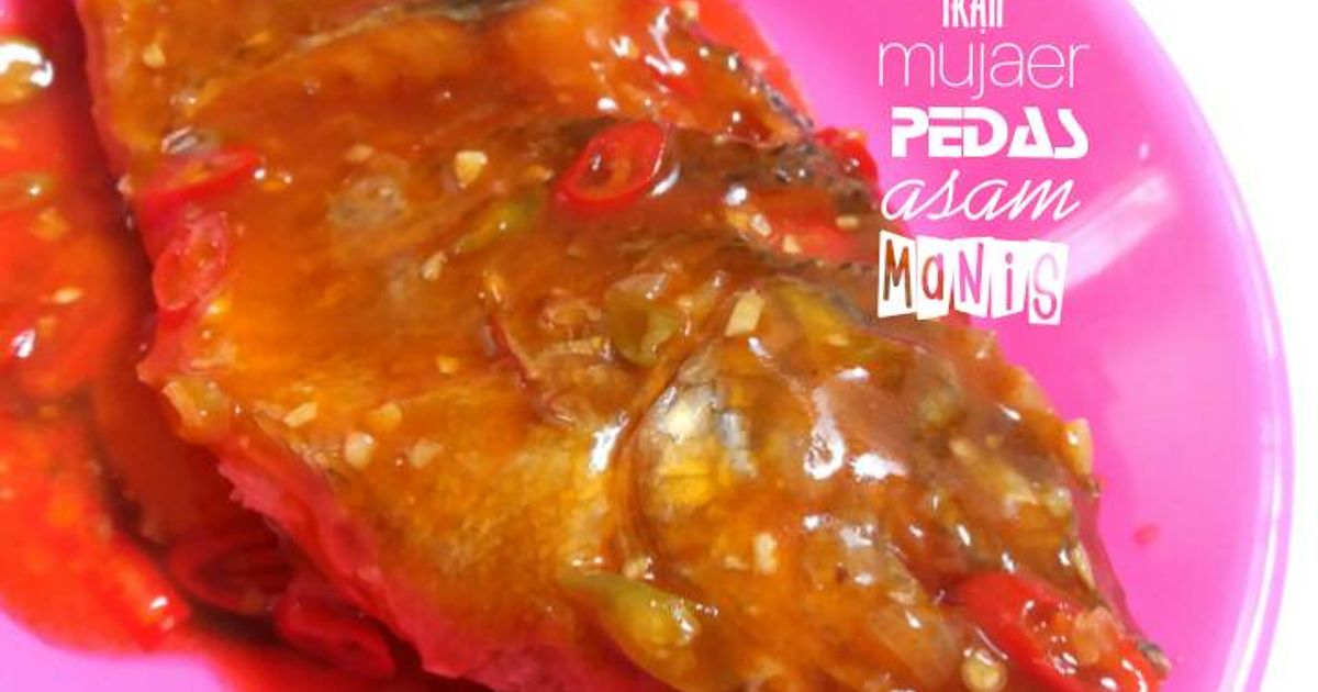 Resep ikan mujaer pedas-manis rumahan enak dan mudah - Cookpad