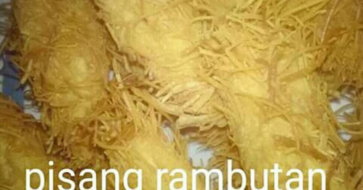 Resep Pisang rambutan oleh AnNa - Cookpad