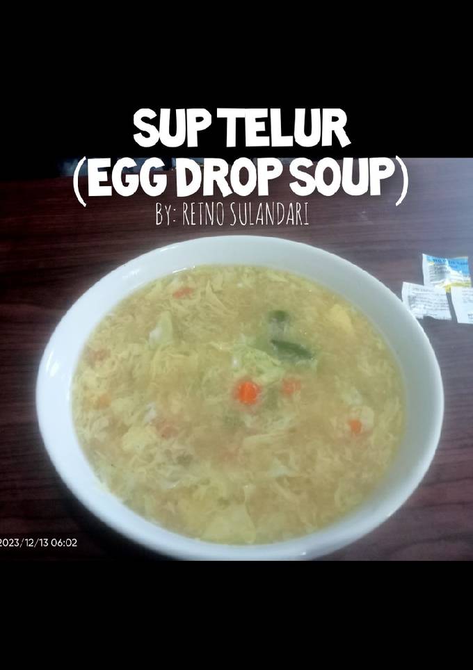 Resep SUP TELUR (egg drop soup) oleh Retno Sulandari - Cookpad