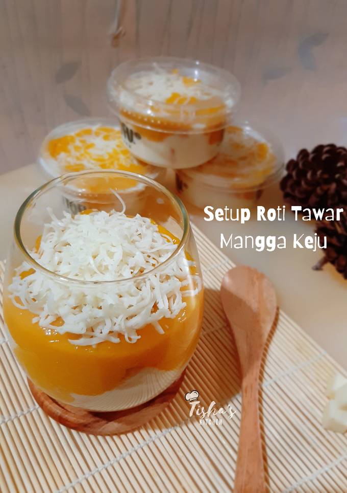 Resep 169. Setup Roti Tawar Mangga Keju oleh Tisha's Kitchen - Cookpad