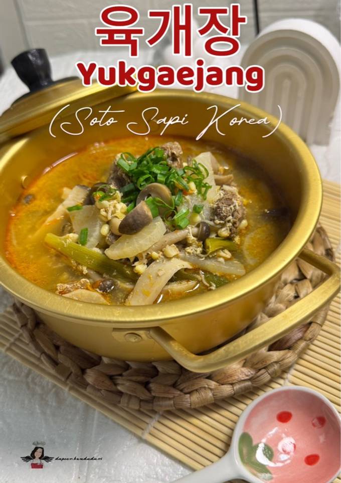Resep Soto Sapi Korea, Yukgaejang 육개장 oleh Bundadari - Cookpad