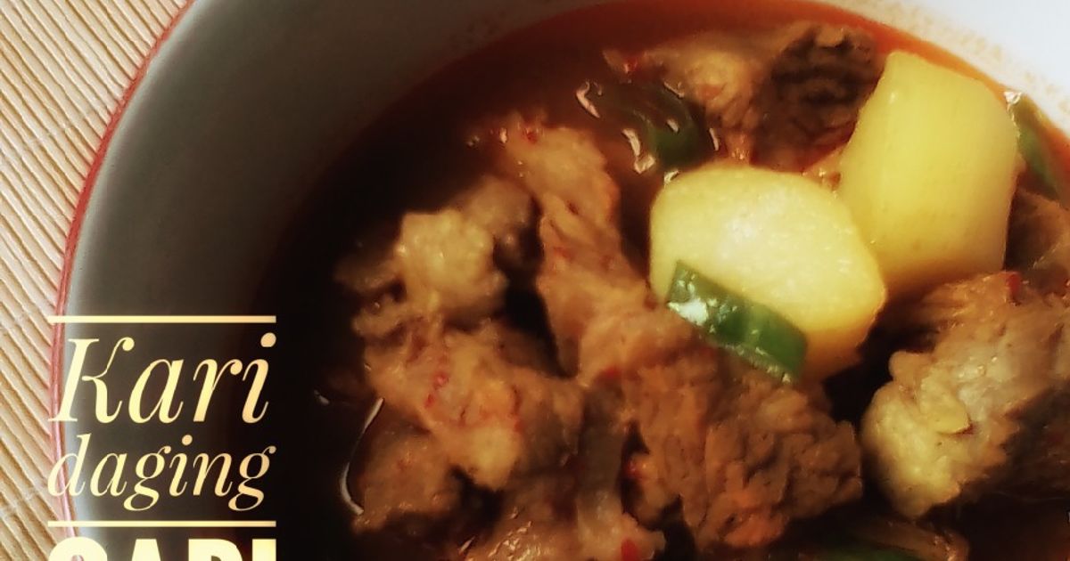 Resep kari sapi kentang rumahan enak dan mudah - Cookpad