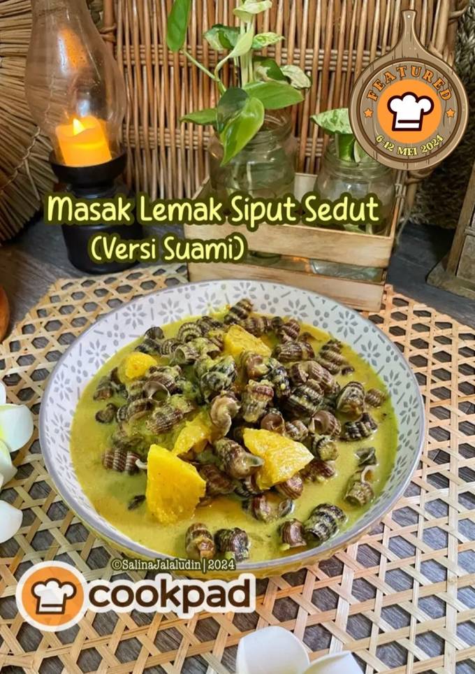 Resipi Masak Lemak Siput Sedut (Versi Suami) oleh Salina Jalaludin ...
