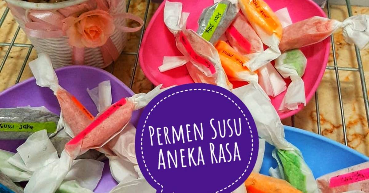 596 resep permen susu enak dan sederhana ala rumahan - Cookpad