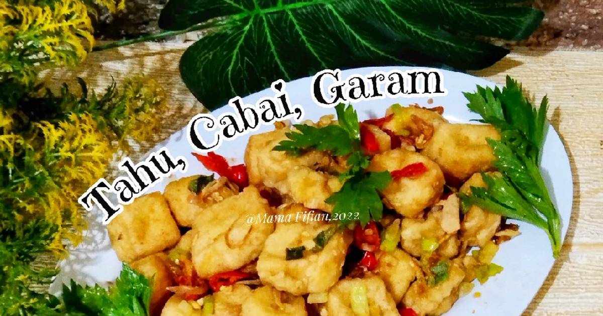 Resep Tahu, Cabai,Garam oleh Lanjarsih/Mama Fifian ( MasakanRumahan) - Cookpad
