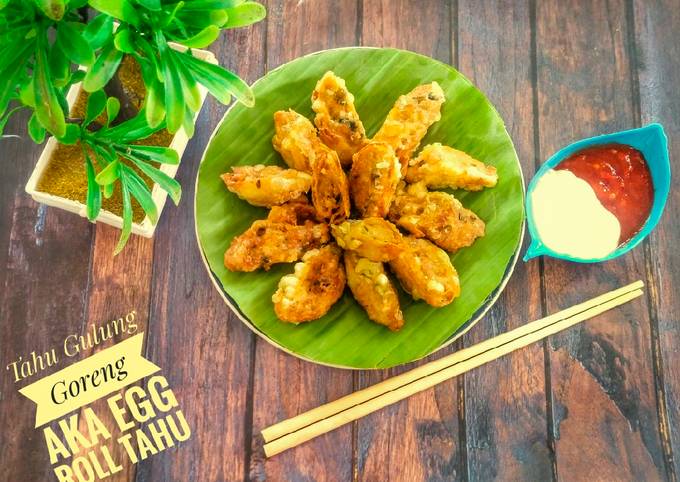 Resep Egg Roll Tahu oleh Dapoer Mamake 👩‍🍳 - Cookpad